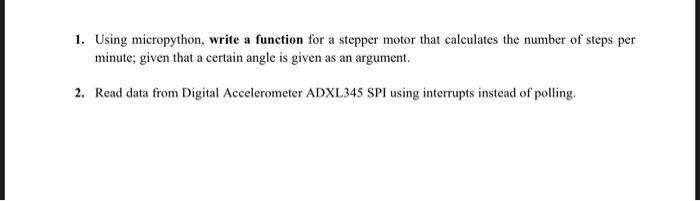 1. Using micropython, write a function for a stepper | Chegg.com