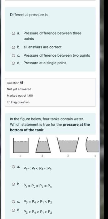 Solved Differential pressure is o a. Pressure difference | Chegg.com