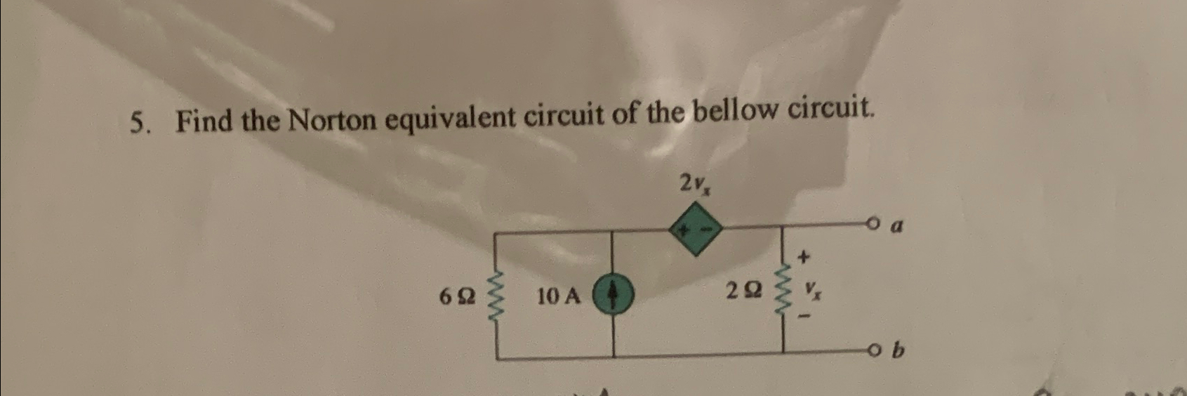 Solved Find The Norton Equivalent Circuit Of The Bellow 