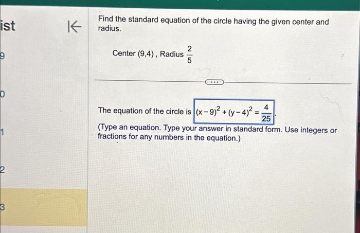 Solved Find the standard equation of the circle having the | Chegg.com