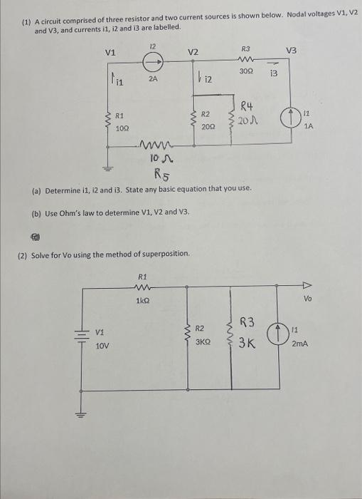 Solved (1) A circuit comprised of three resistor and two | Chegg.com
