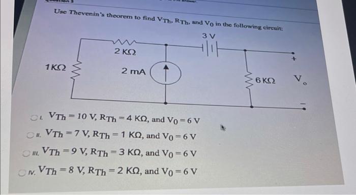 Solved Use Thevenin's theorem to find V Th. Rth, and Vo in | Chegg.com