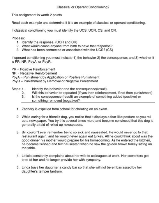 Solved Classical or Operant Conditioning? This assignment is | Chegg.com
