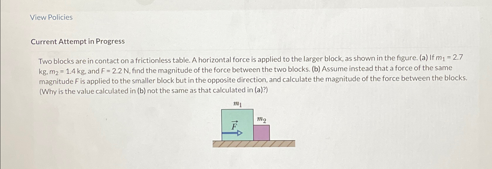 Solved View PoliciesCurrent Attempt in ProgressTwo blocks | Chegg.com
