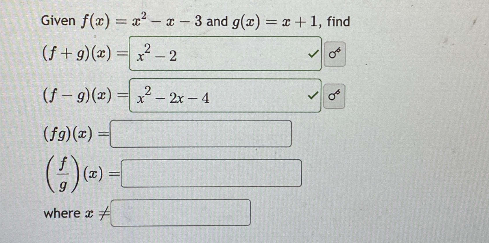 Solved Given f(x)=x2-x-3 ﻿and g(x)=x+1, ﻿find(fg)(x)= | Chegg.com