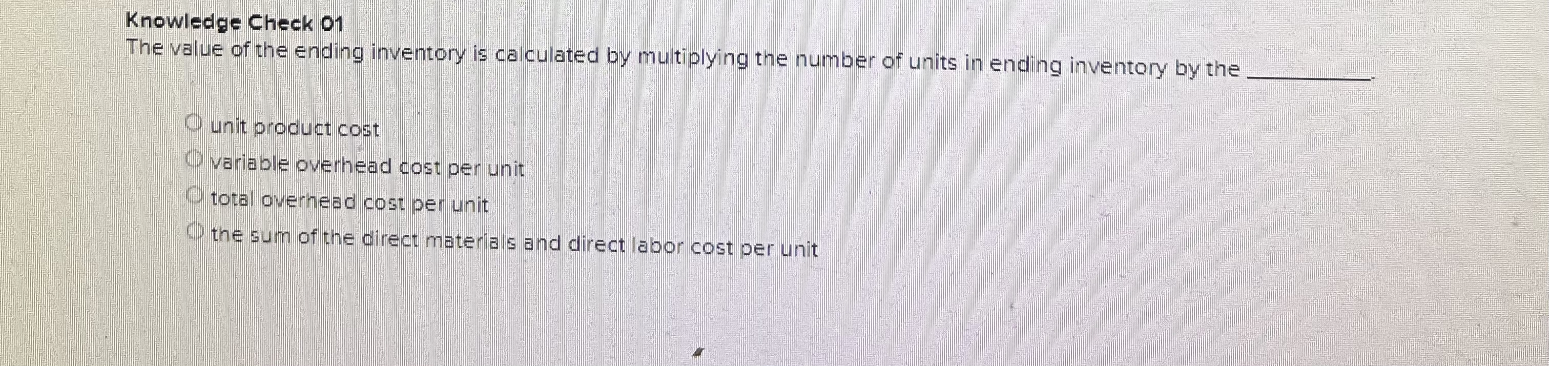 Solved Knowledge Check 01The value of the ending inventory | Chegg.com
