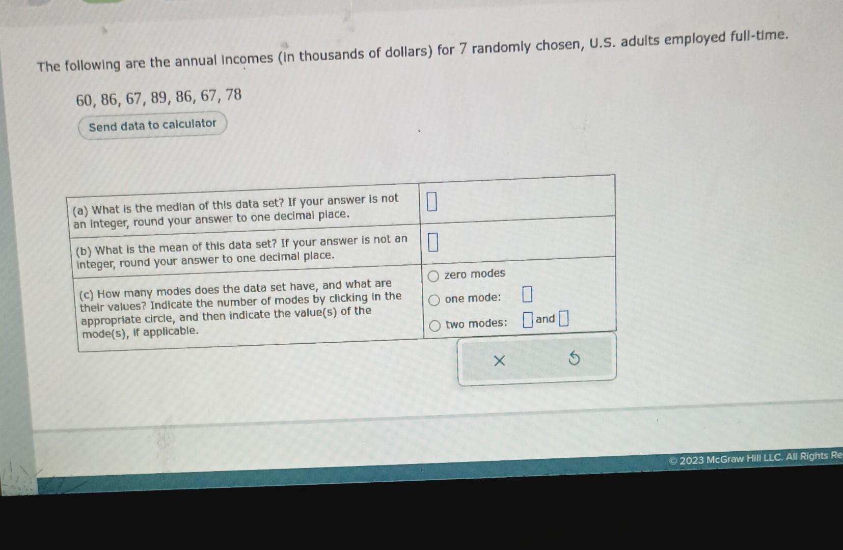 Solved The following are the annual incomes (in thousands of | Chegg.com