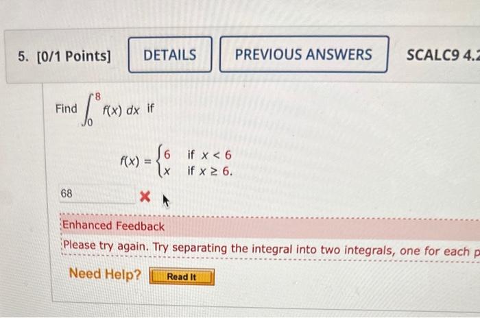 Solved ∫08f(x)dx if f(x)={6x if x