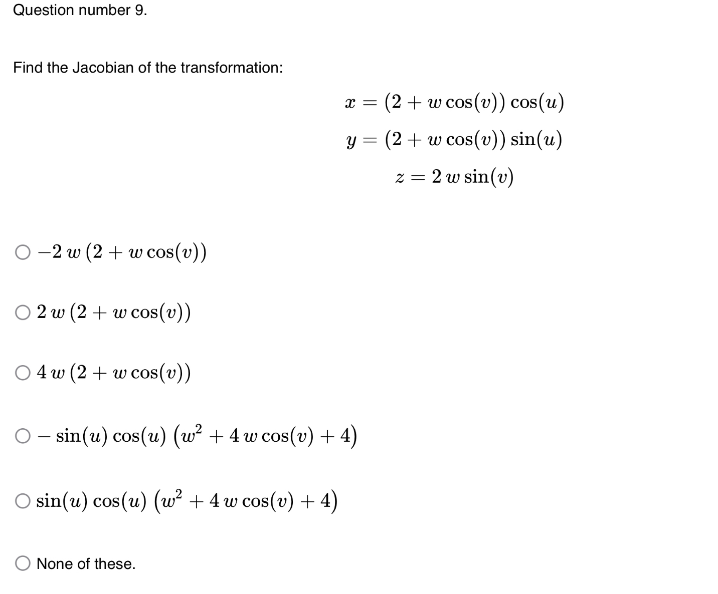 Solved Question number 9.Find the Jacobian of the | Chegg.com