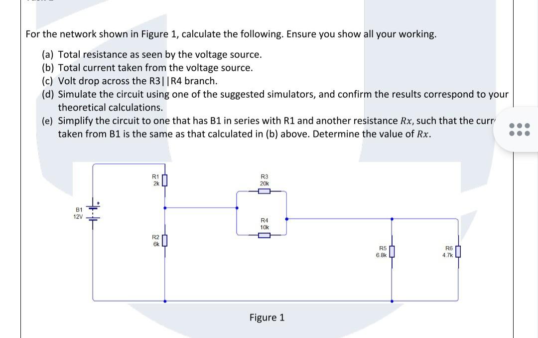 Solved For the network shown in Figure 1, calculate the | Chegg.com