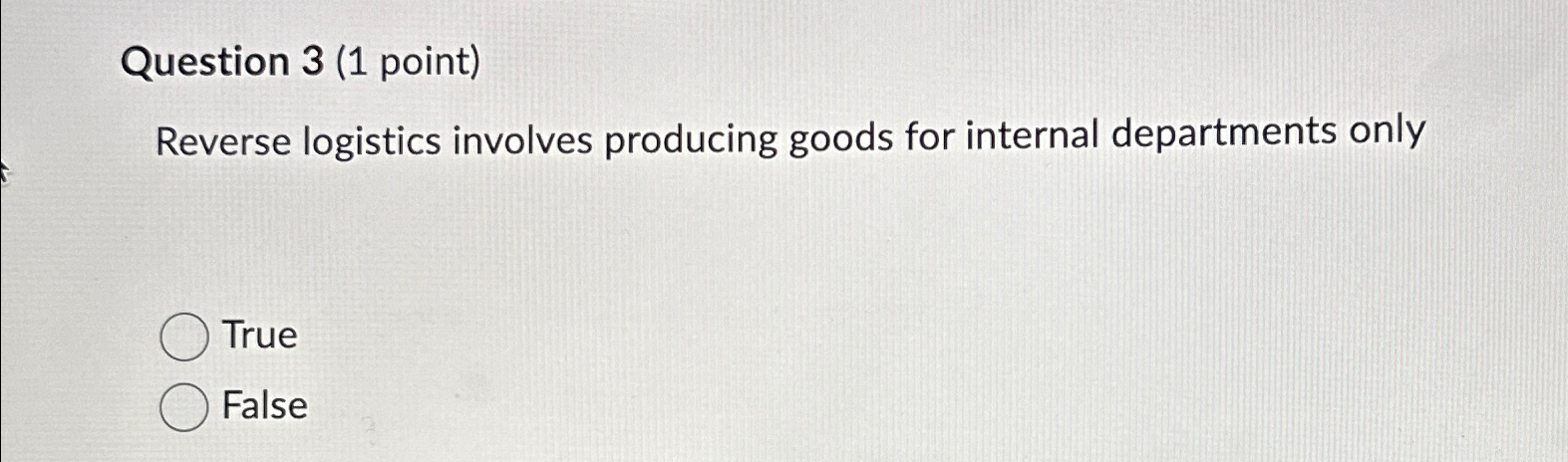 Solved Question 3 (1 ﻿point)Reverse logistics involves | Chegg.com