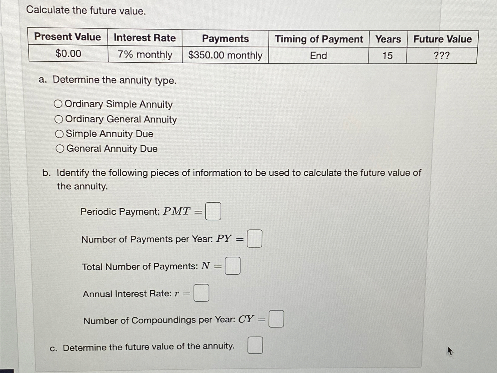 Solved Calculate the future value.\table[[Present | Chegg.com