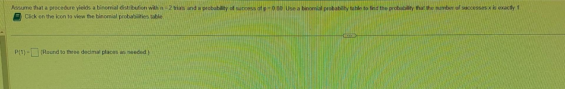 Solved = Click on the icon to view the binomial | Chegg.com