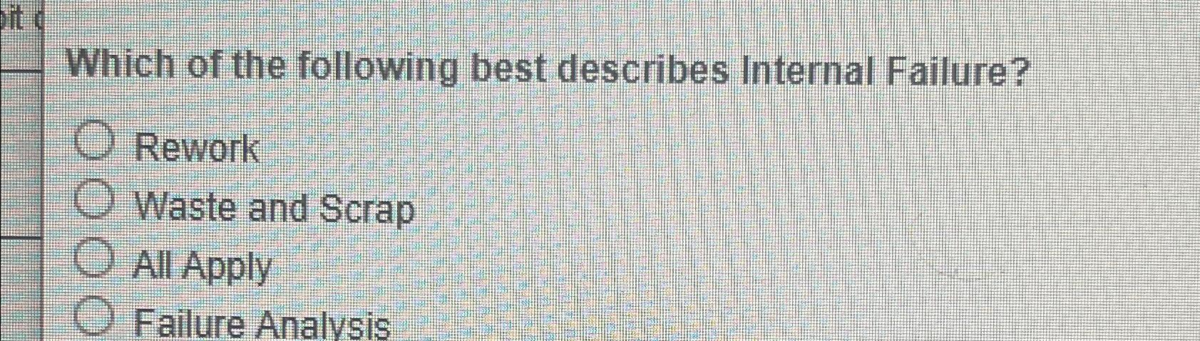 Solved Which of the following best describes Internal | Chegg.com