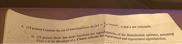 Solved 4. (18 points) Consider the set of wavefunctions | Chegg.com