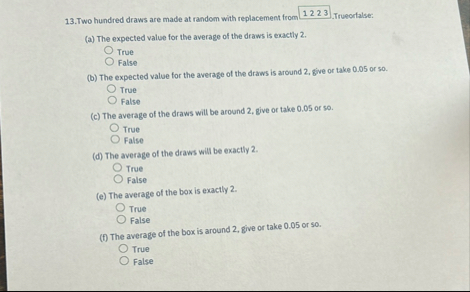 Solved Two hundred draws are made at random with replacement | Chegg.com