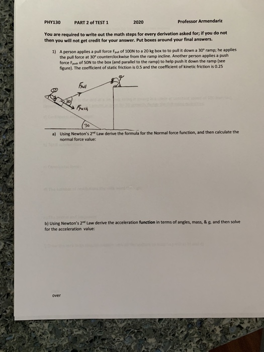 Solved PHY130 PART 2 of TEST 1 2020 Professor Armendariz You | Chegg.com