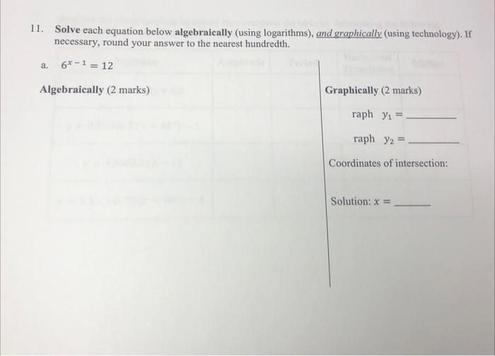 Solved 11. Solve each equation below algebraically (using | Chegg.com