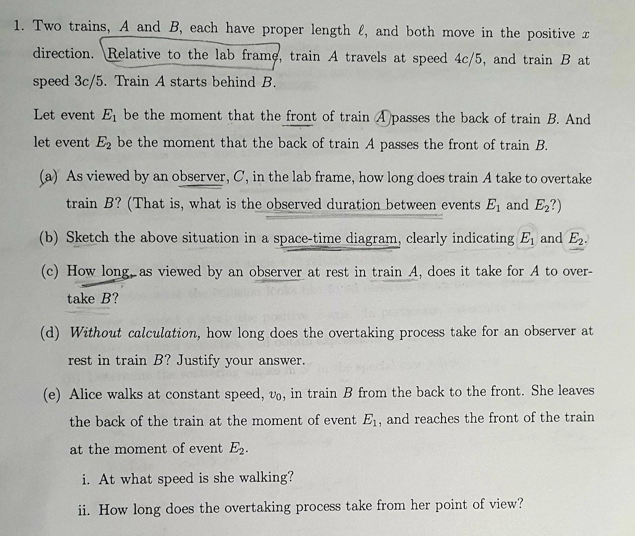 Solved 1. Two trains, A and B, each have proper length l, | Chegg.com