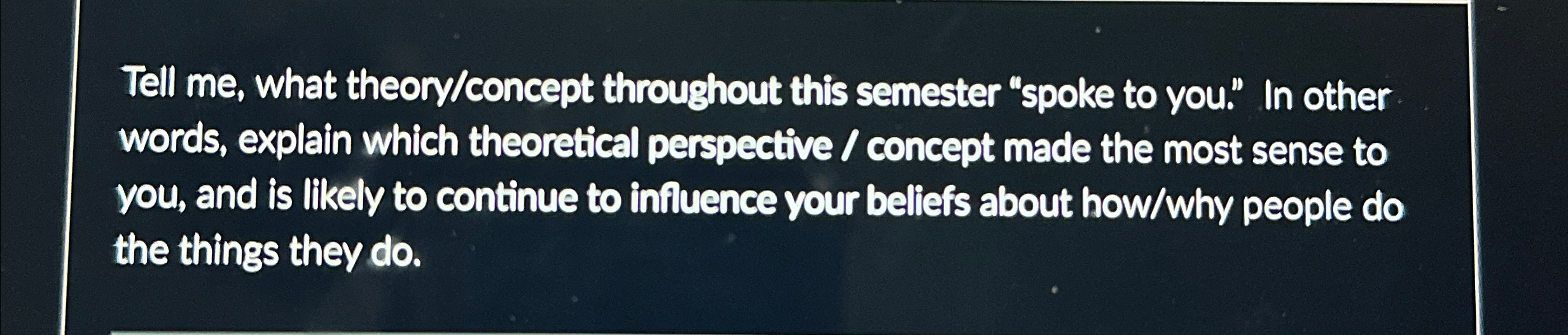 Solved Tell me, ﻿what theory/concept throughout this | Chegg.com