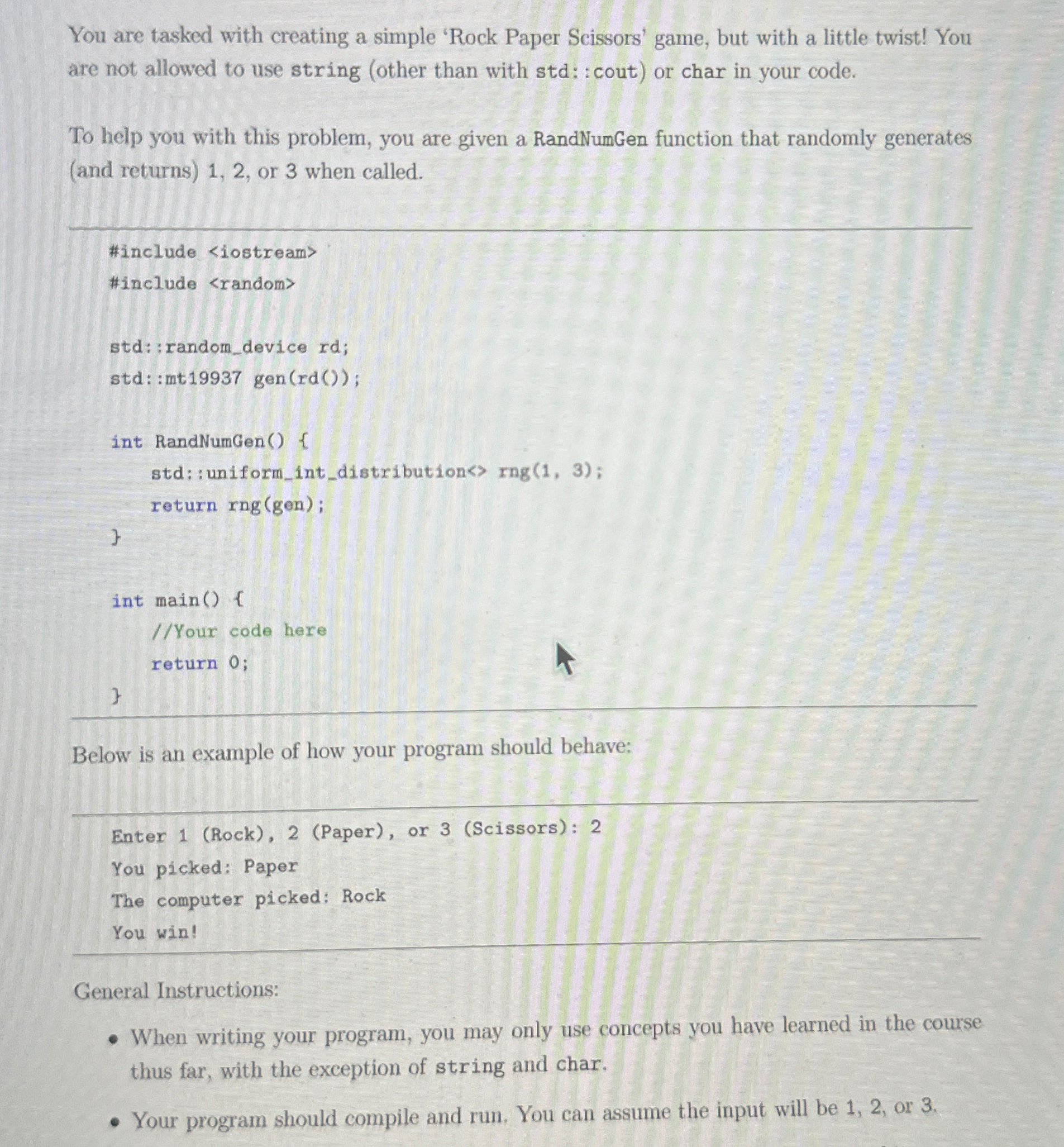 Solved You are tasked with creating a simple 'Rock Paper | Chegg.com