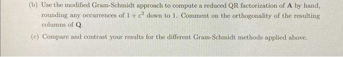 Solved plz help with 1b. use MODIFIED Gram schmidt to solve | Chegg.com