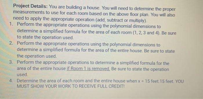 Solved Polynomial Floor Plan ProjectProject Details: You are | Chegg.com
