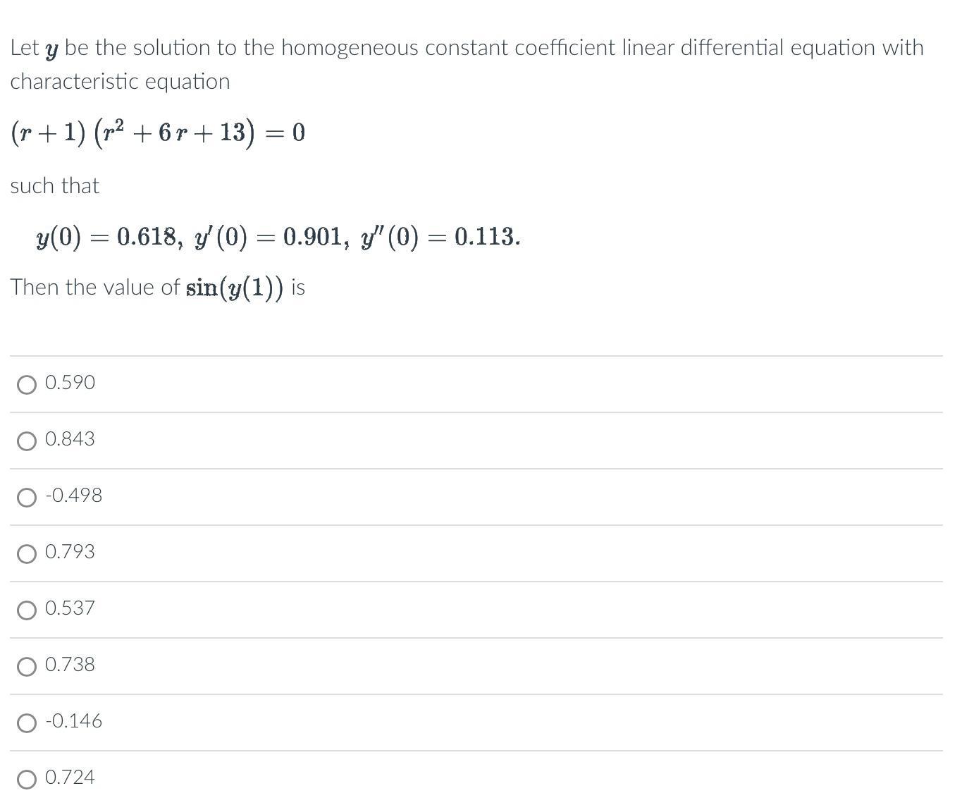 Solved Let y ﻿be the solution to the homogeneous constant | Chegg.com