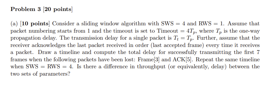 Solved Problem 3 [20 ﻿points](a) \( [\mathbf{1 0} \) ﻿points | Chegg.com