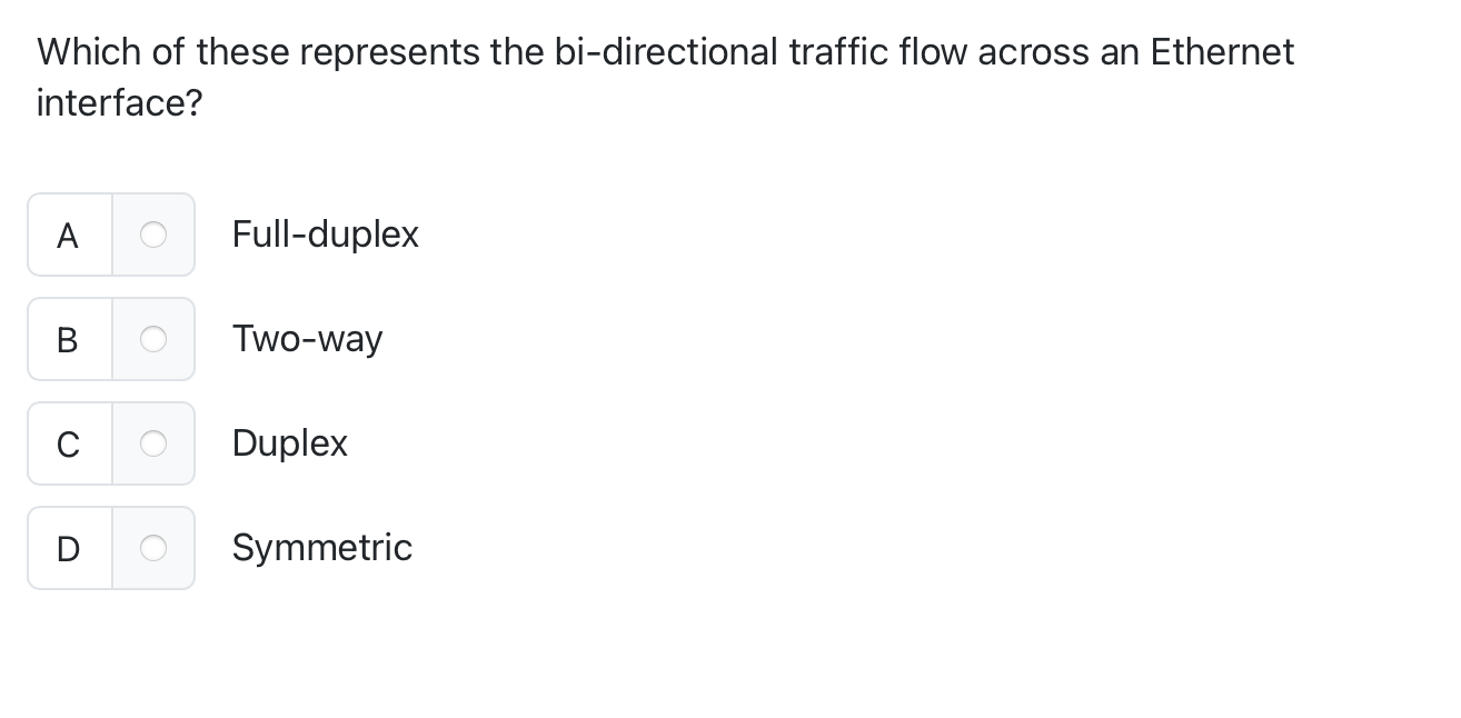 Solved Which of these represents the bi-directional traffic | Chegg.com