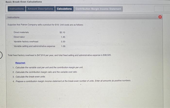 Solved Suppose that Patron Company sells a product for 519 . | Chegg.com