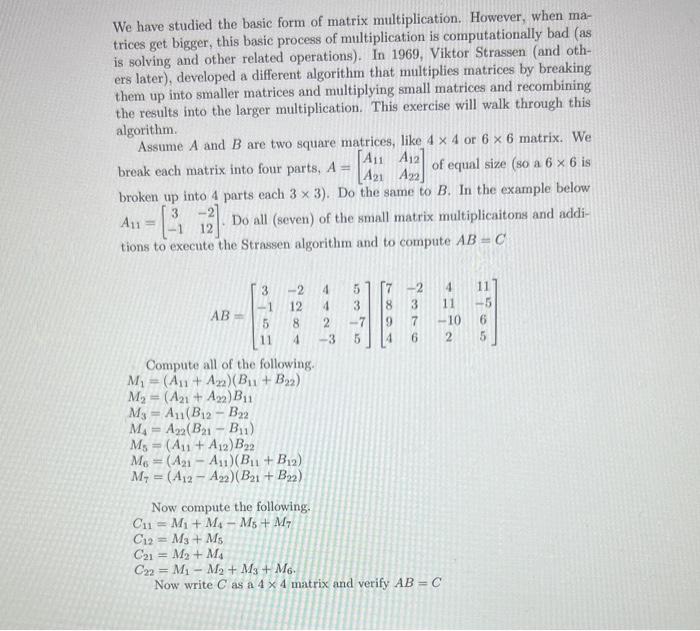 Solved We have studied the basic form of matrix | Chegg.com
