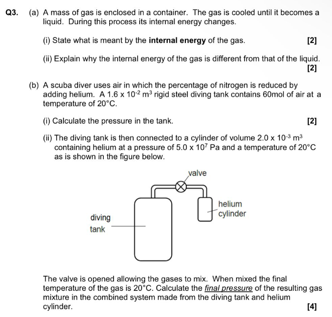 Solved Q3. (a) ﻿A mass of gas is enclosed in a container. | Chegg.com