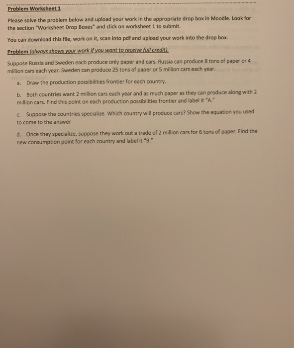 Solved Problem Worksheet 1 Please solve the problem below | Chegg.com