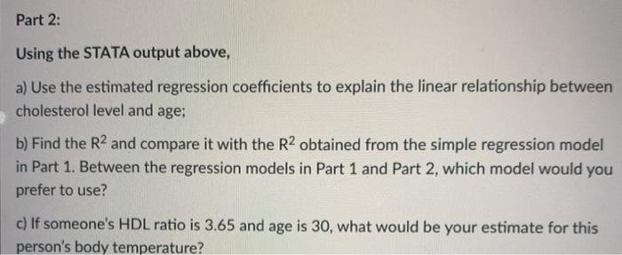 Solved Part 2: Using the STATA output above, a) Use the | Chegg.com