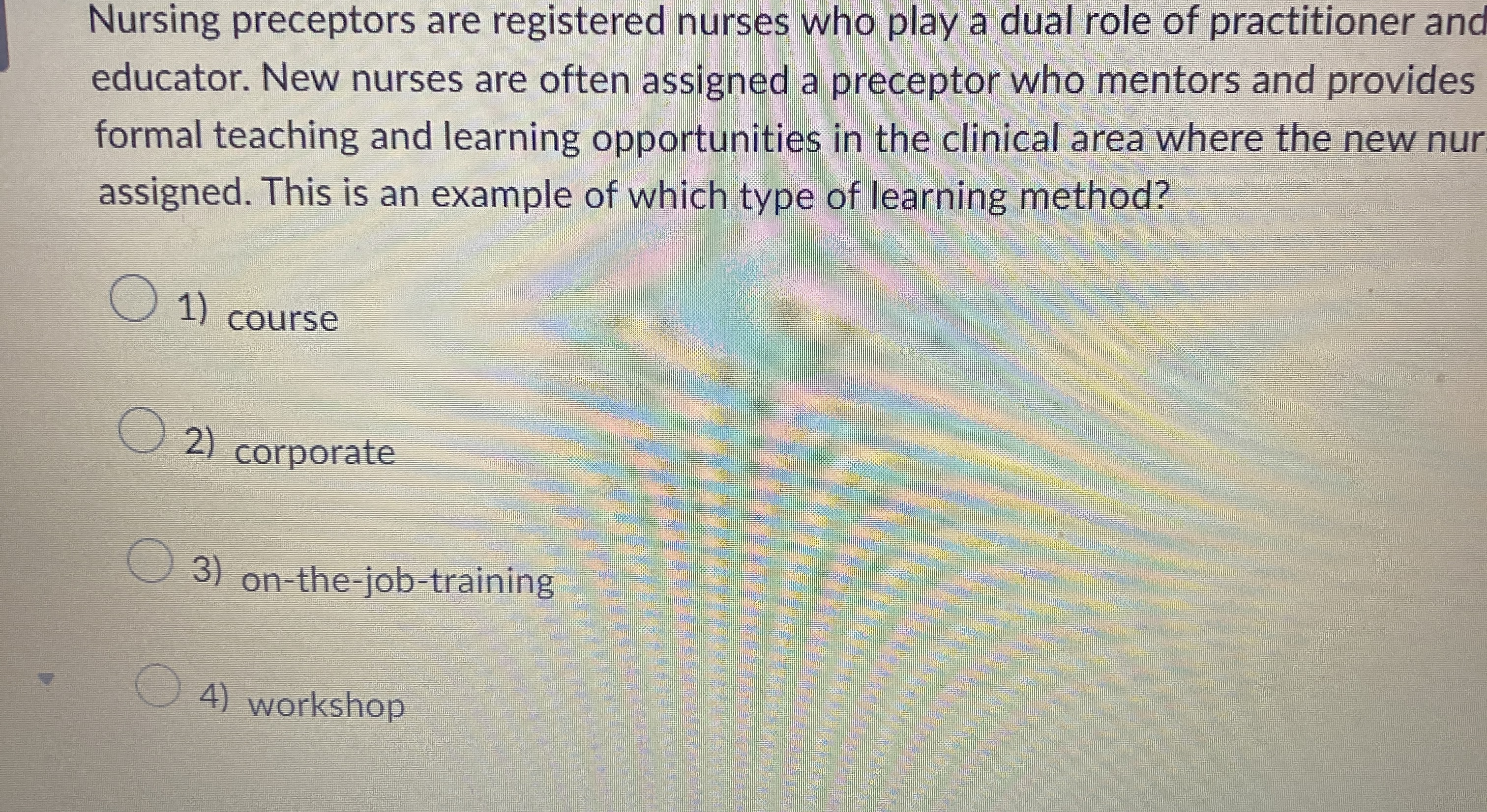 Solved Nursing preceptors are registered nurses who play a | Chegg.com