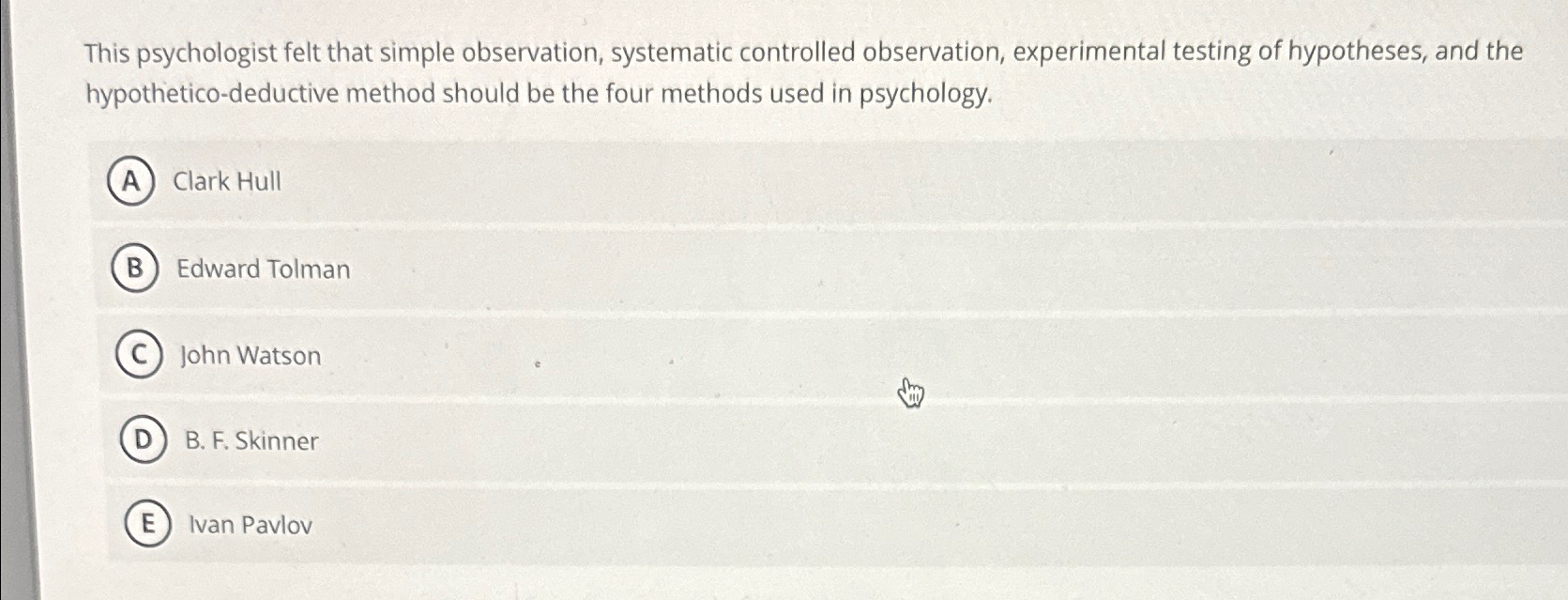 Solved This psychologist felt that simple observation, | Chegg.com
