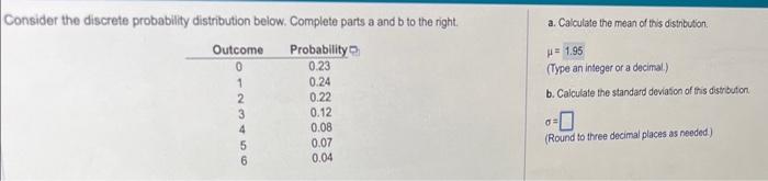 Solved Consider the discrete probability distribution below. | Chegg.com