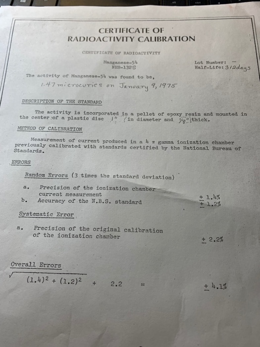 CERTIFICATE OF RADIOACTIVITY CALIBRATION CERTIFICATE | Chegg.com
