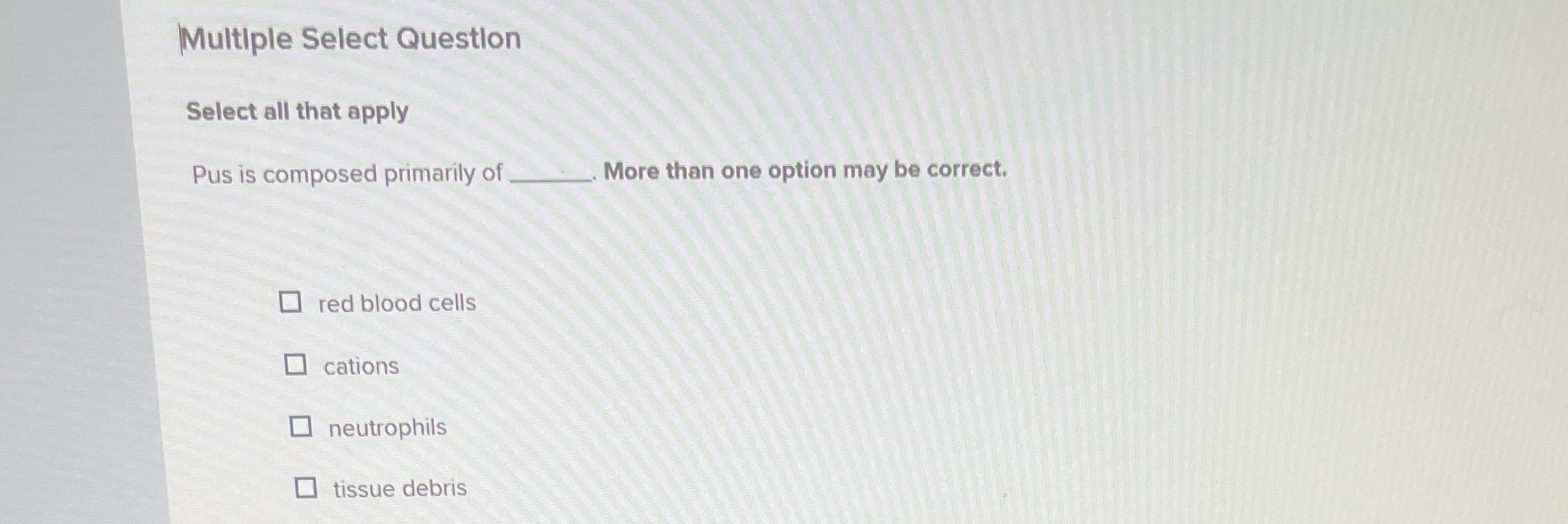 Solved Multiple Select QuestionSelect all that applyPus is | Chegg.com