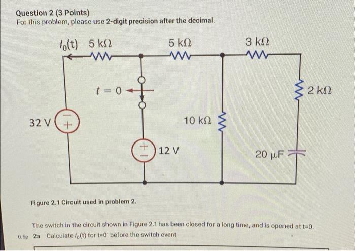 Solved Question 2 ( 3 Points) For this problem, please use | Chegg.com