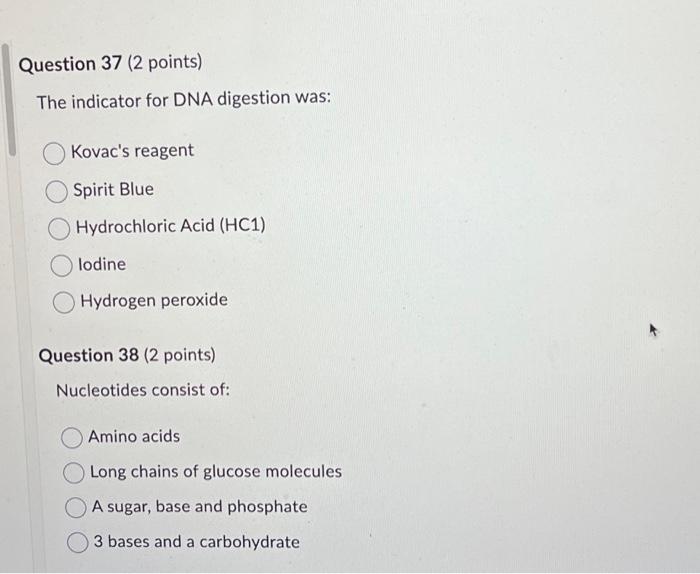 Solved The indicator for DNA digestion was: Kovac's reagent | Chegg.com