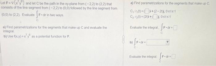 Solved Let F=∇(x7y6) and let C be the path in the xy-plane | Chegg.com