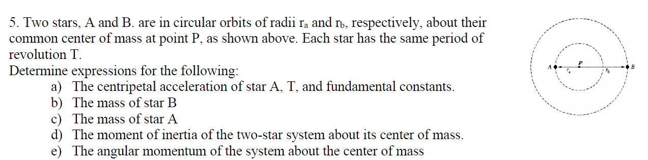 Solved 5. Two stars, A and B. are in circular orbits of | Chegg.com