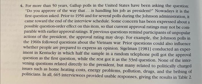 Solved 4. For more than 50 years, Gallup polls in the United | Chegg.com