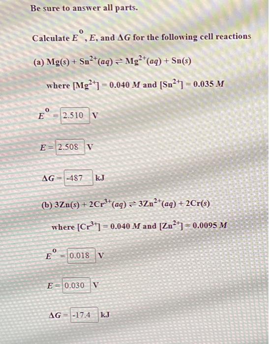 Solved Calculate \\( E^{\\circ}, E \\), and \\( \\Delta G | Chegg.com