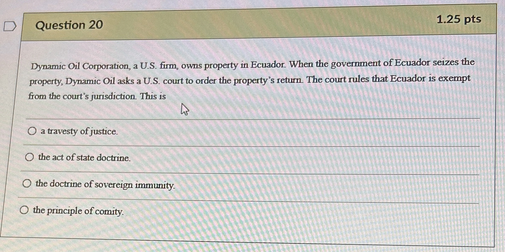 Solved Question 201.25 ﻿ptsDynamic Oil Corporation, a U.S. | Chegg.com