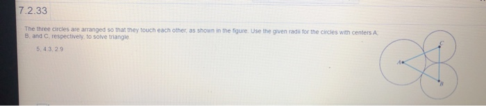Solved 7.2.33 The three circles are arranged so that they | Chegg.com
