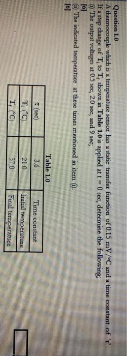 Solved Question 1.0 A thermocouple which is a temperature | Chegg.com