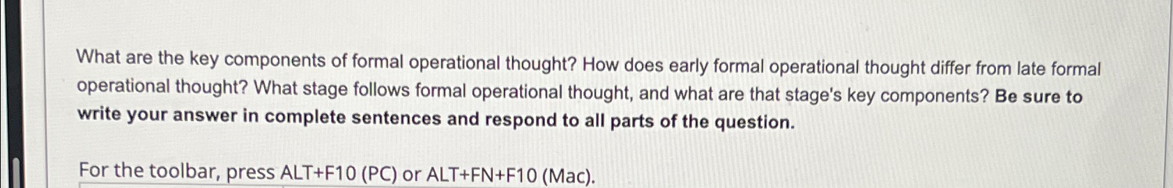 Solved What are the key components of formal operational | Chegg.com